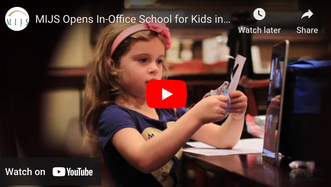 MIJS Opens In-Office School for Kids - MIJS Attorneys